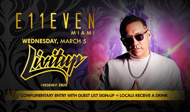 LIVITUP Tickets at E11EVEN Miami in Miami by 11 Miami | Tixr
