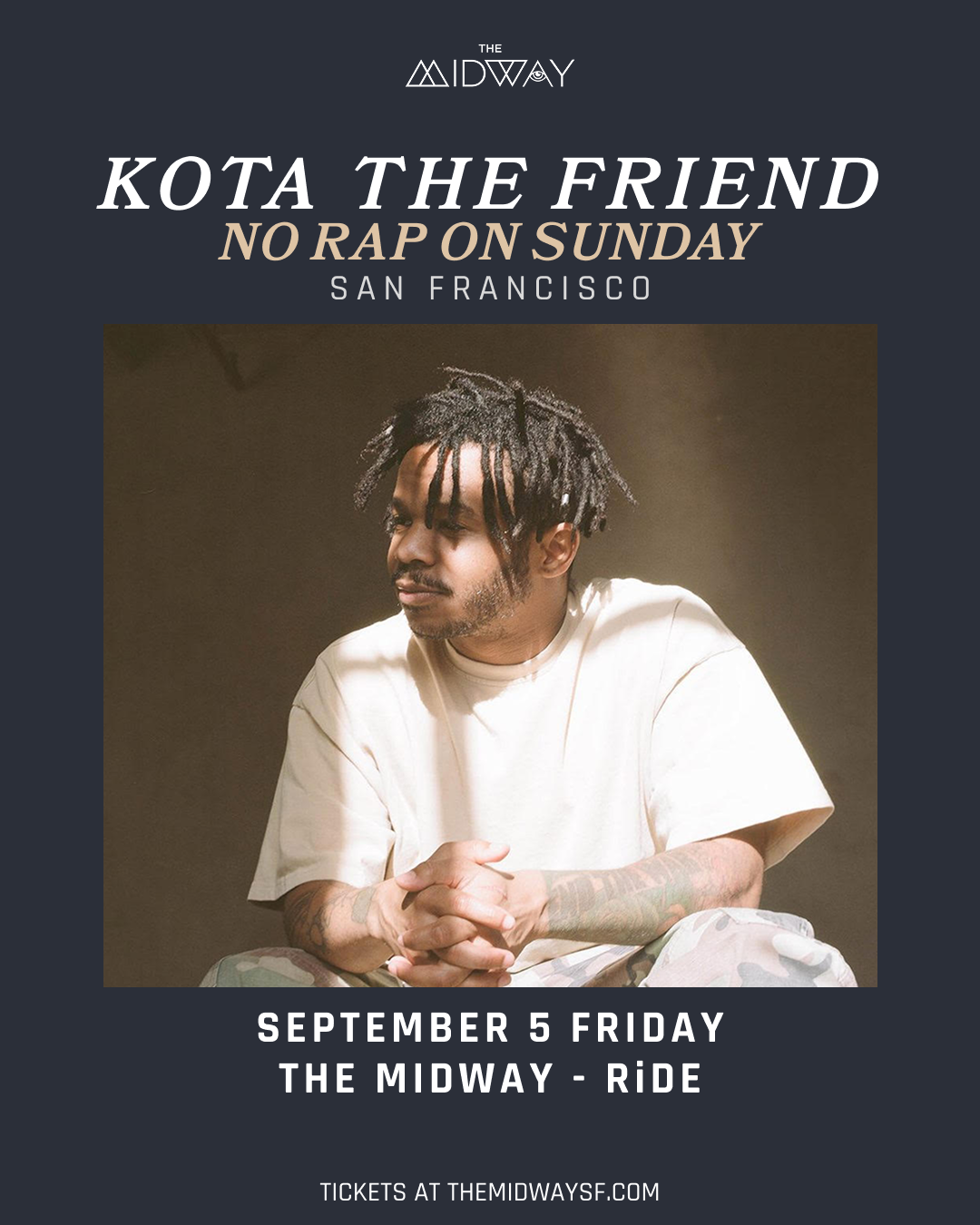 Kota the Friend Tickets at The Midway in San Francisco by The Midway SF ...