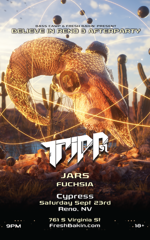 Tripp St. Believe in Reno After Party Tickets at The Cypress in Reno by ...