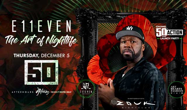 50 CENT Tickets at E11EVEN Miami in Miami by 11 Miami | Tixr