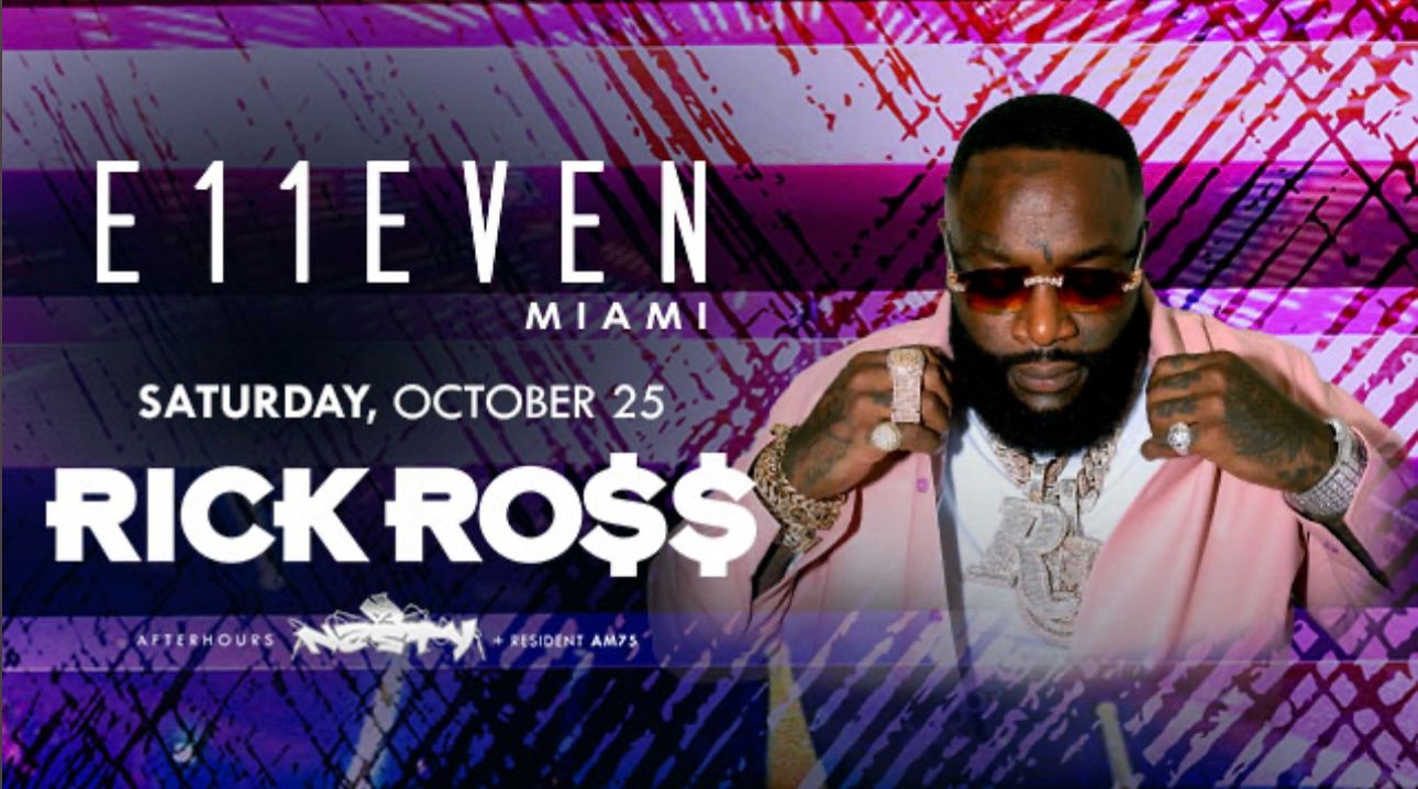 RICK ROSS Tickets at E11EVEN Miami in Miami by 11 Miami | Tixr