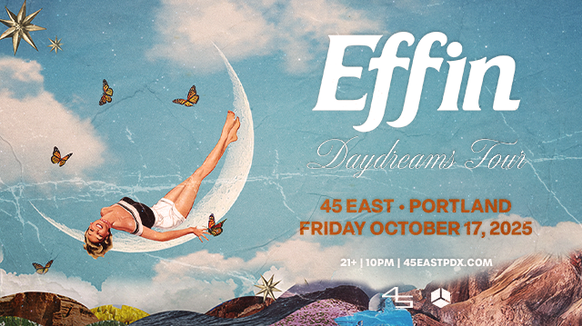 EFFIN Tickets at 45 East in Portland by 45 East | Tixr
