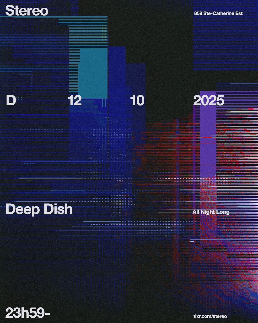 DEEP DISH [ALL NIGHT] Tickets at Stereo in Montréal by Stereo | Tixr