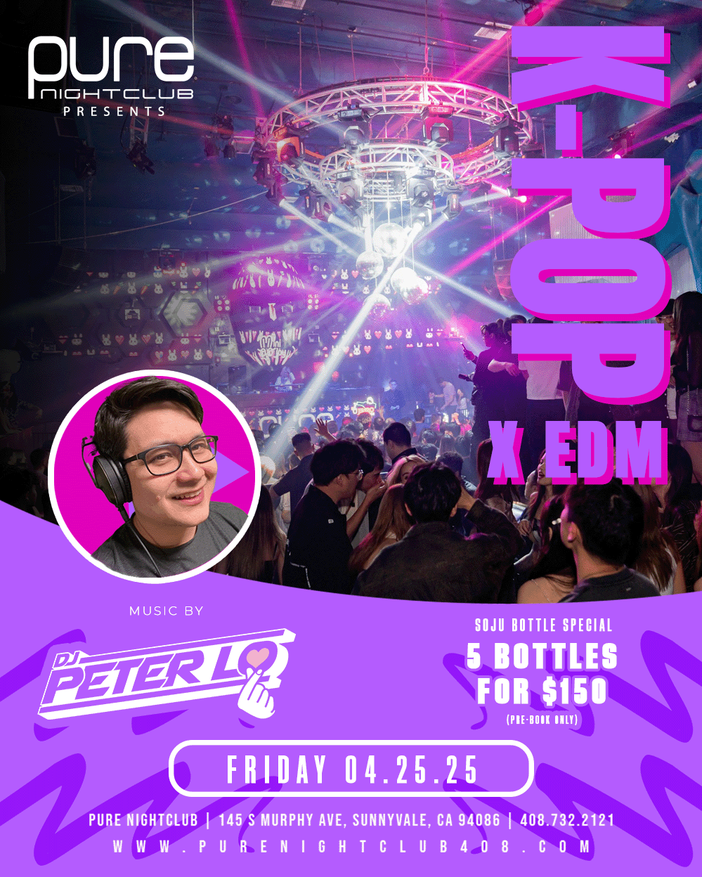 K-POP x EDM feat DJ Peter Lo Tickets at Pure Nightclub in Sunnyvale by ...
