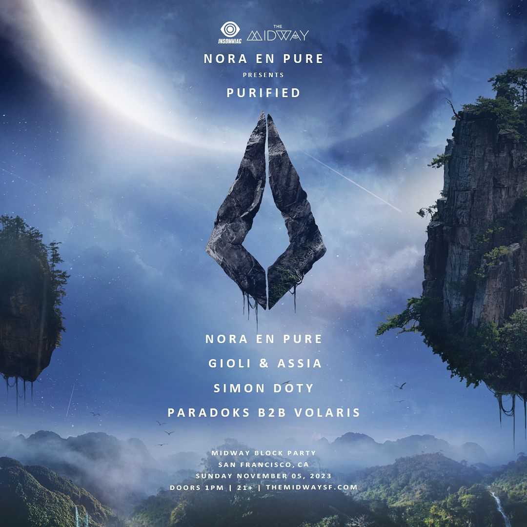 Nora En Pure Presents Purified Block Party Tickets at The Midway in San ...