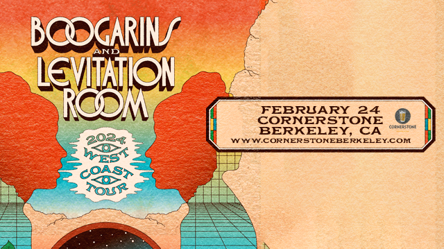 Boogarins x Levitation Room Tickets at Cornerstone in Berkeley by ...