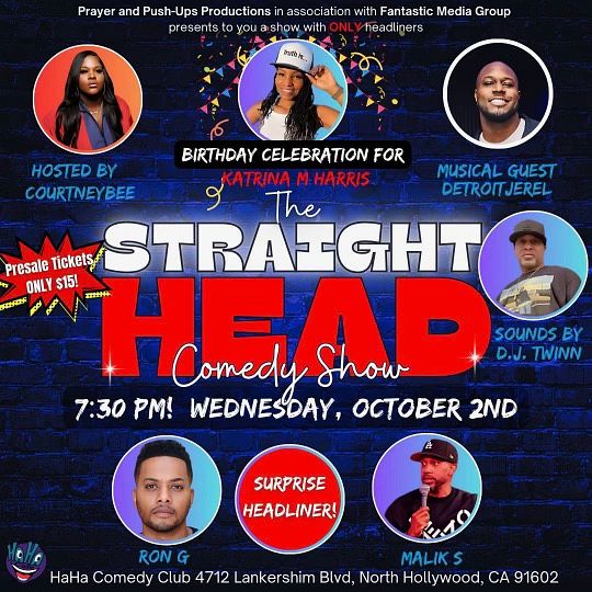 The Straight Head Comedy Show Tickets at Ha Ha Comedy Club in Los ...