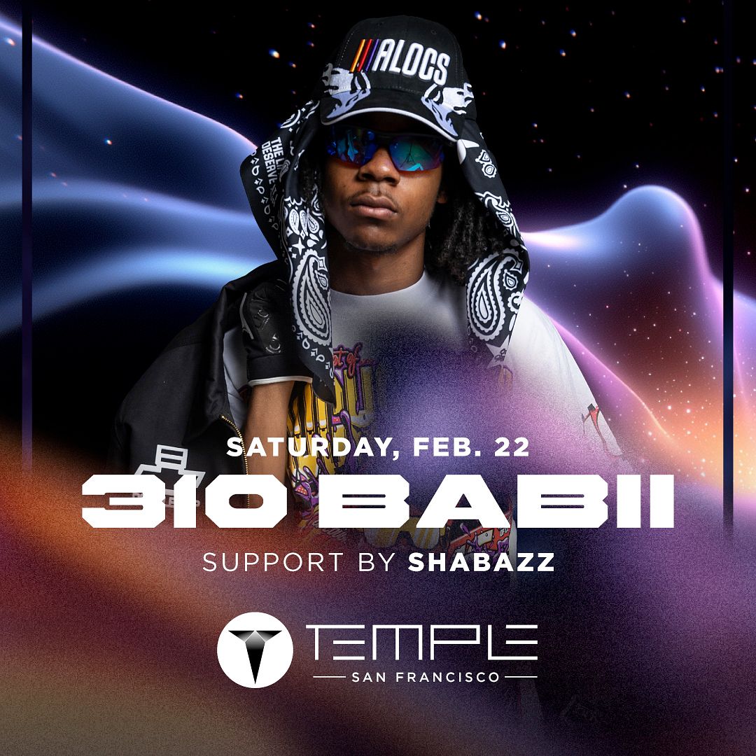 310 Babii Tickets at Temple San Francisco in SF by Temple Nightclub San ...