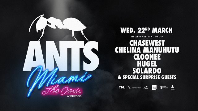 ANTS MIAMI Tickets at Oasis Wynwood in Miami by Oasis Wynwood | Tixr