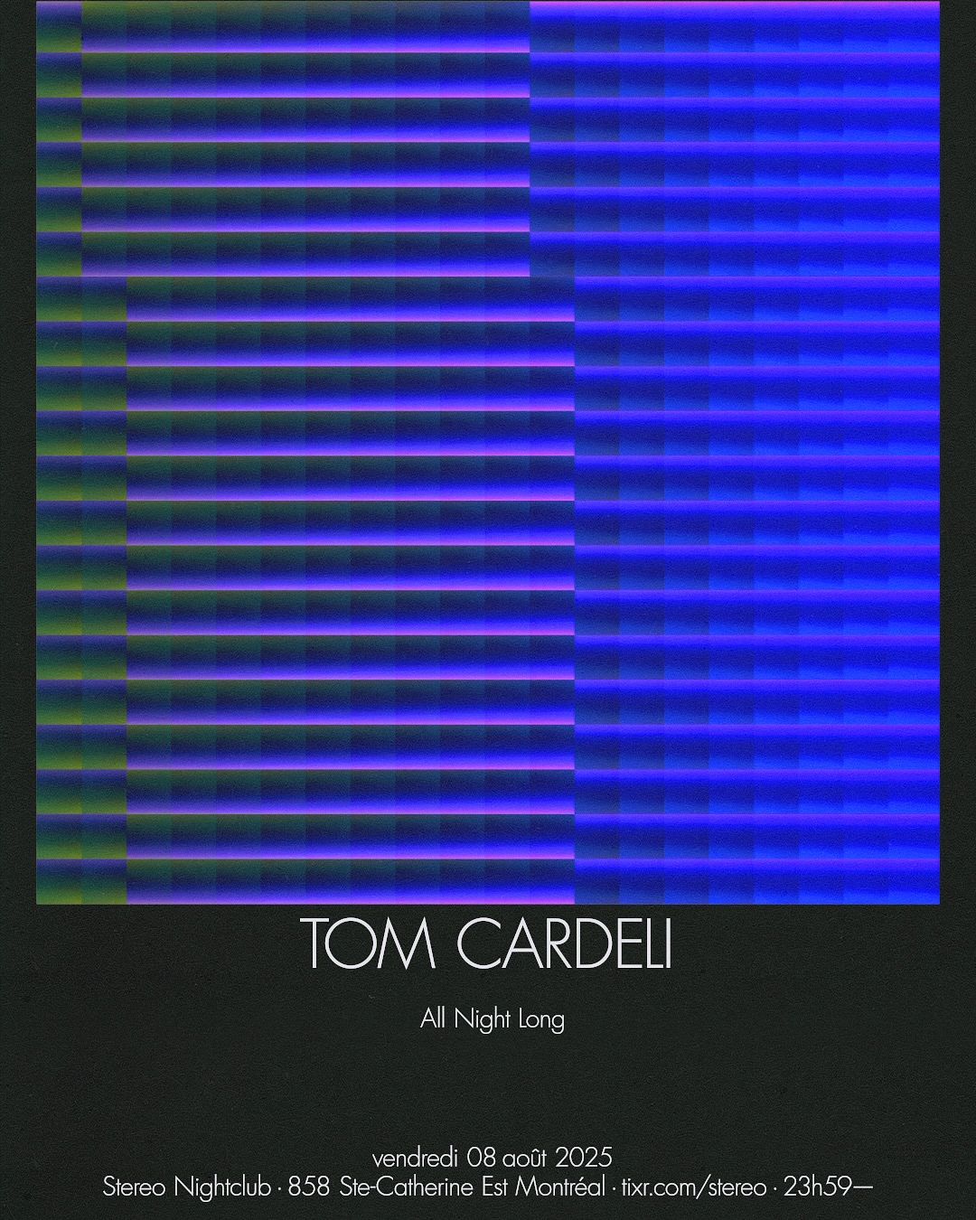TOM CARDELI [ALL NIGHT] Tickets at Stereo in Montréal by Stereo | Tixr
