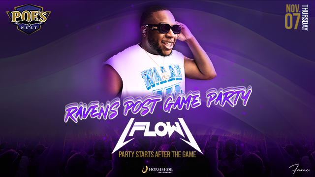 RAVENS POST GAME featuring DJ FLOW Tickets at Poe's Nest in Baltimore ...