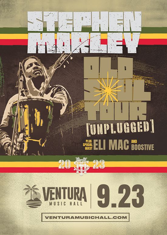 Stephen Marley - Old Soul Unplugged 2023 Tickets at Ventura Music Hall ...