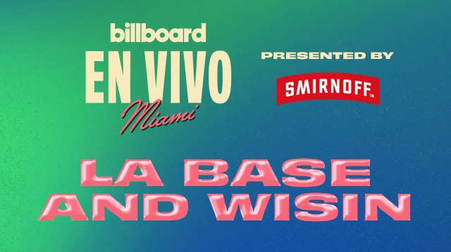 En Vivo | La Base and Wisin Tickets at Oasis Wynwood in Miami by Oasis ...