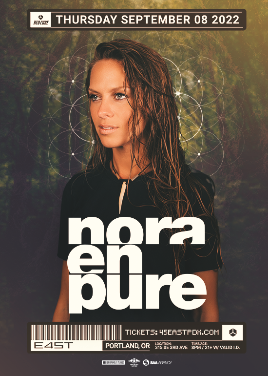 Nora En Pure Tickets At 45 East In Portland By 45 East Tixr