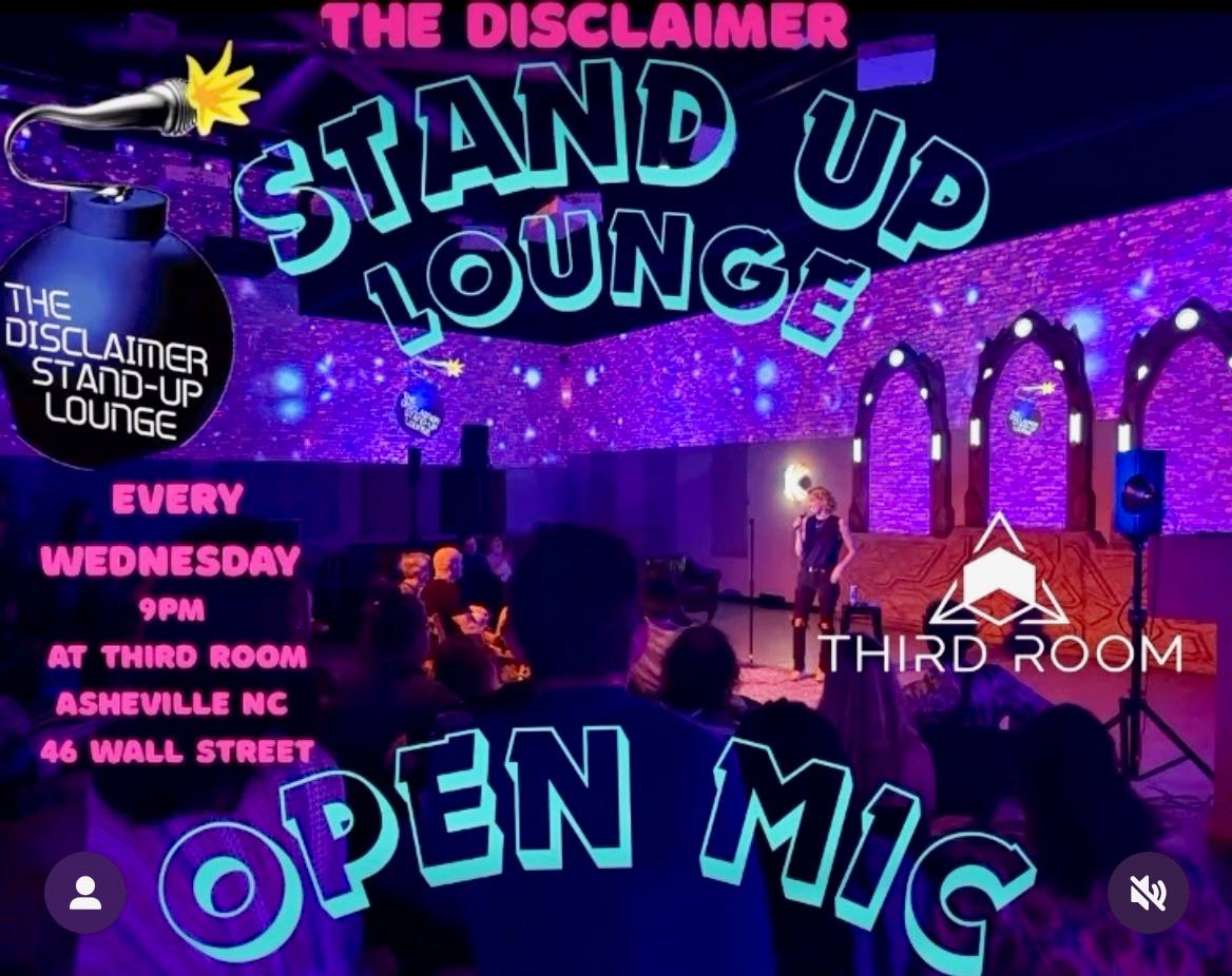 Disclaimer Stand-Up Lounge Comedy Open Mic Tickets at Third Room in ...