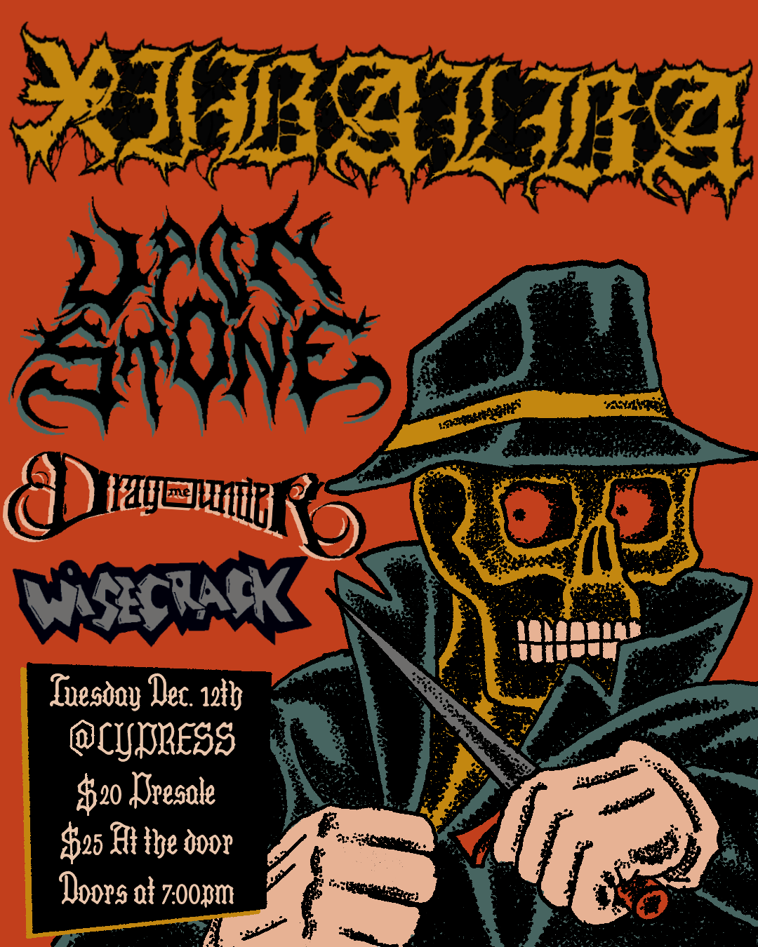 Xibalba, Upon stone, Drag Me Under, WiseCrack Tickets at Cypress Reno ...