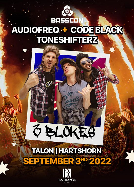 The 3 Blokes: Audiofreq, Code Black, Toneshifterz Tickets at Exchange ...