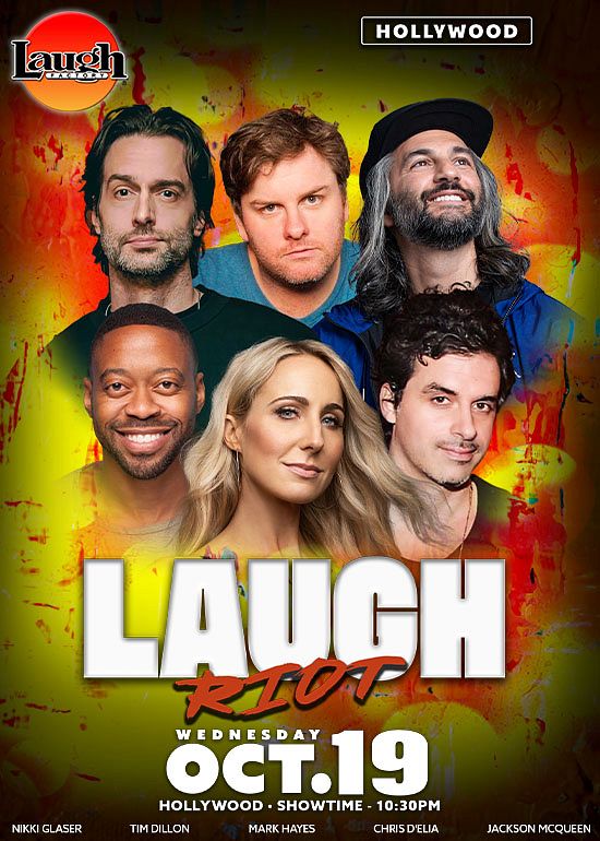 Laugh Riot Tickets at Laugh Factory Hollywood in Los Angeles by Laugh ...