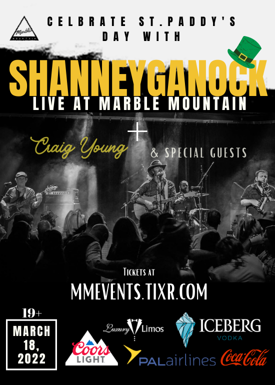 Shanneyganock live at Marble Mountain Tickets at Marble Mountain Resort ...
