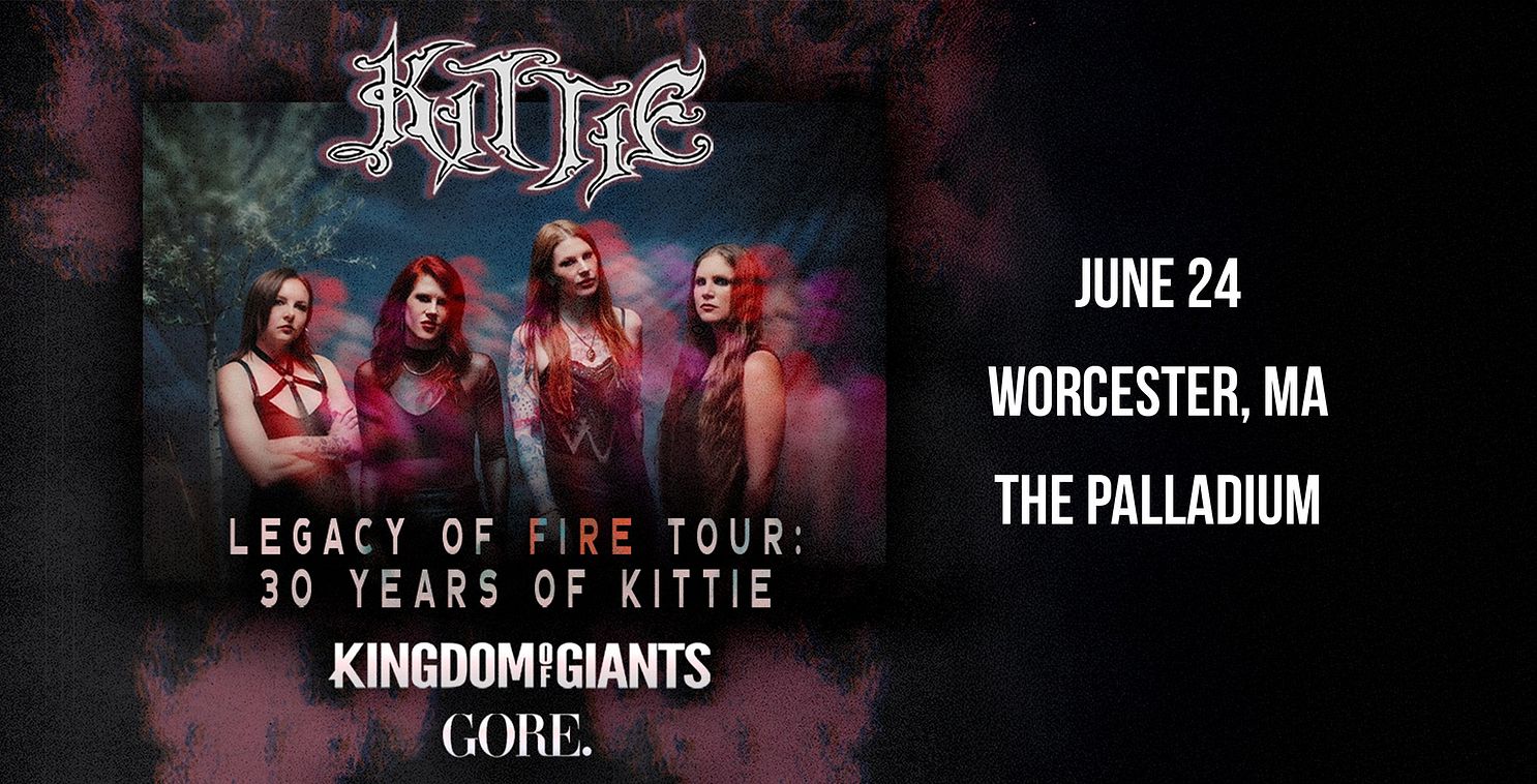 Kittie with special guests Kingdom of Giants and Gore. Tickets at The ...