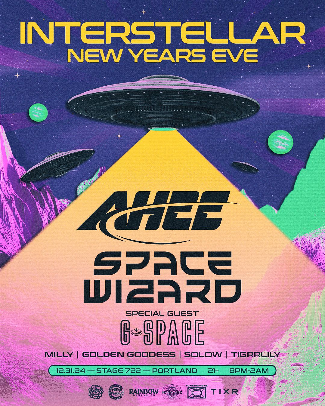 INTERSTELLAR NYE w/ AHEE, Space Wizard, G-Space Tickets at Stage 722 in ...