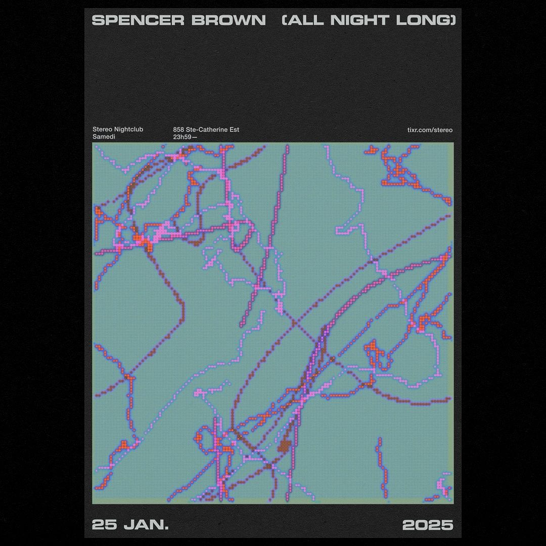 SPENCER BROWN [ALL NIGHT] Tickets at Stereo in Montréal by Stereo | Tixr