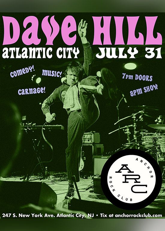 Dave Hill Tickets at Anchor Rock Club in Atlantic City by Anchor Rock ...