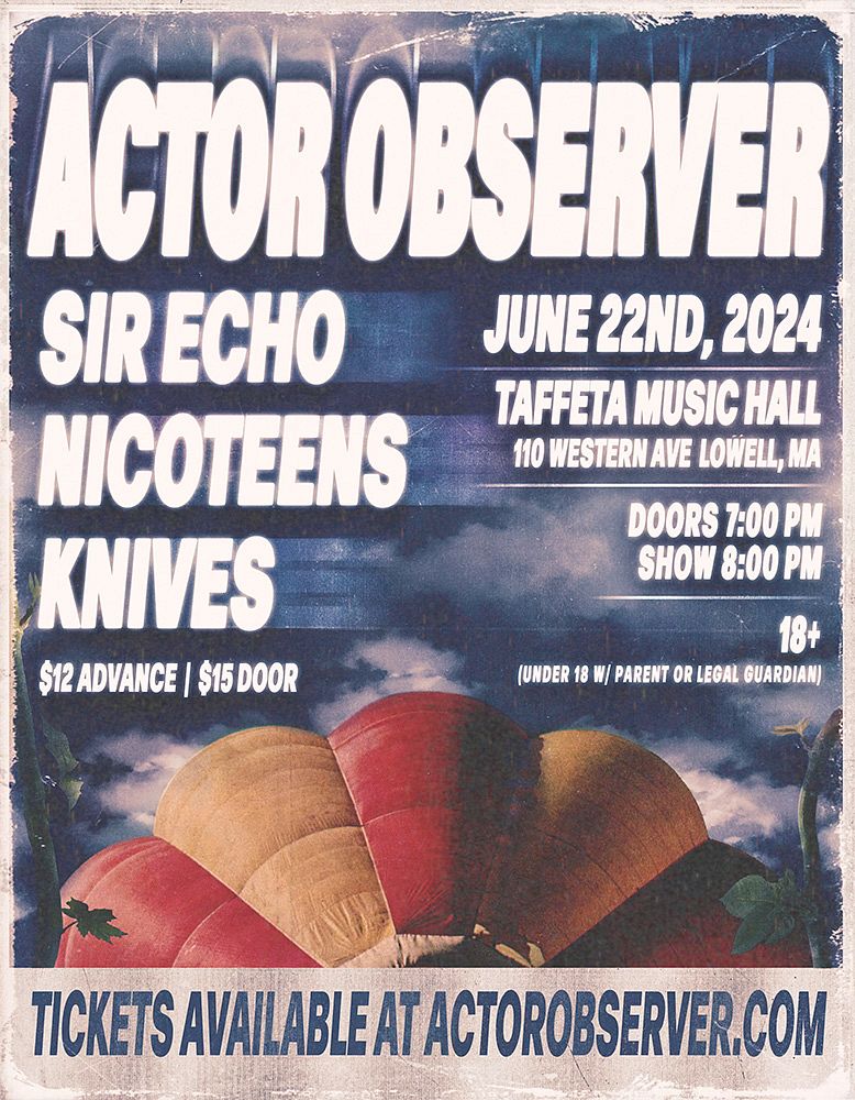 Actor Observer Tickets at Taffeta Music Hall in Lowell by Taffeta Music ...