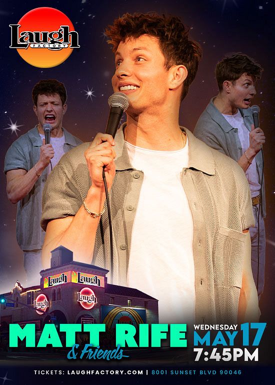 Matt Rife & Friends (Special Event) Tickets at Laugh Factory Hollywood ...