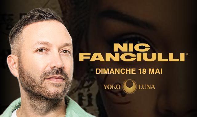 Nic Fanciulli Tickets at Yoko Luna in Montréal by Yoko Luna | Tixr