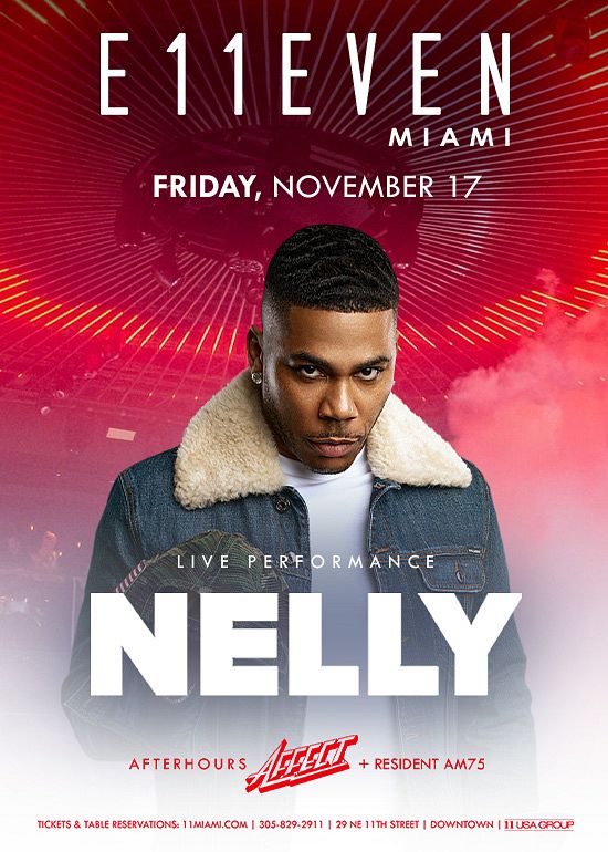 NELLY LIVE Tickets at E11EVEN Miami in Miami by 11 Miami | Tixr