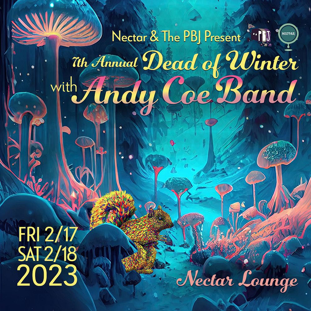 ANDY COE BAND (TWO NIGHT PASS: FRI + SAT) Tickets at Nectar Lounge in ...