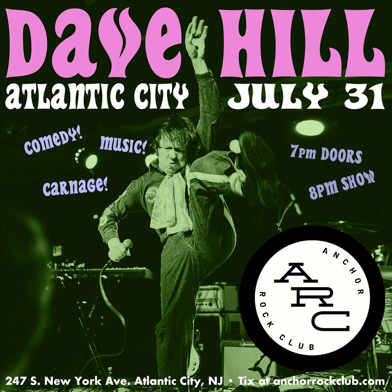Dave Hill Tickets at Anchor Rock Club in Atlantic City by Anchor Rock ...