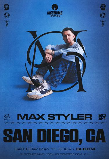 Max Styler Tickets at Bloom Nightclub in San Diego by Bloom SD | Tixr