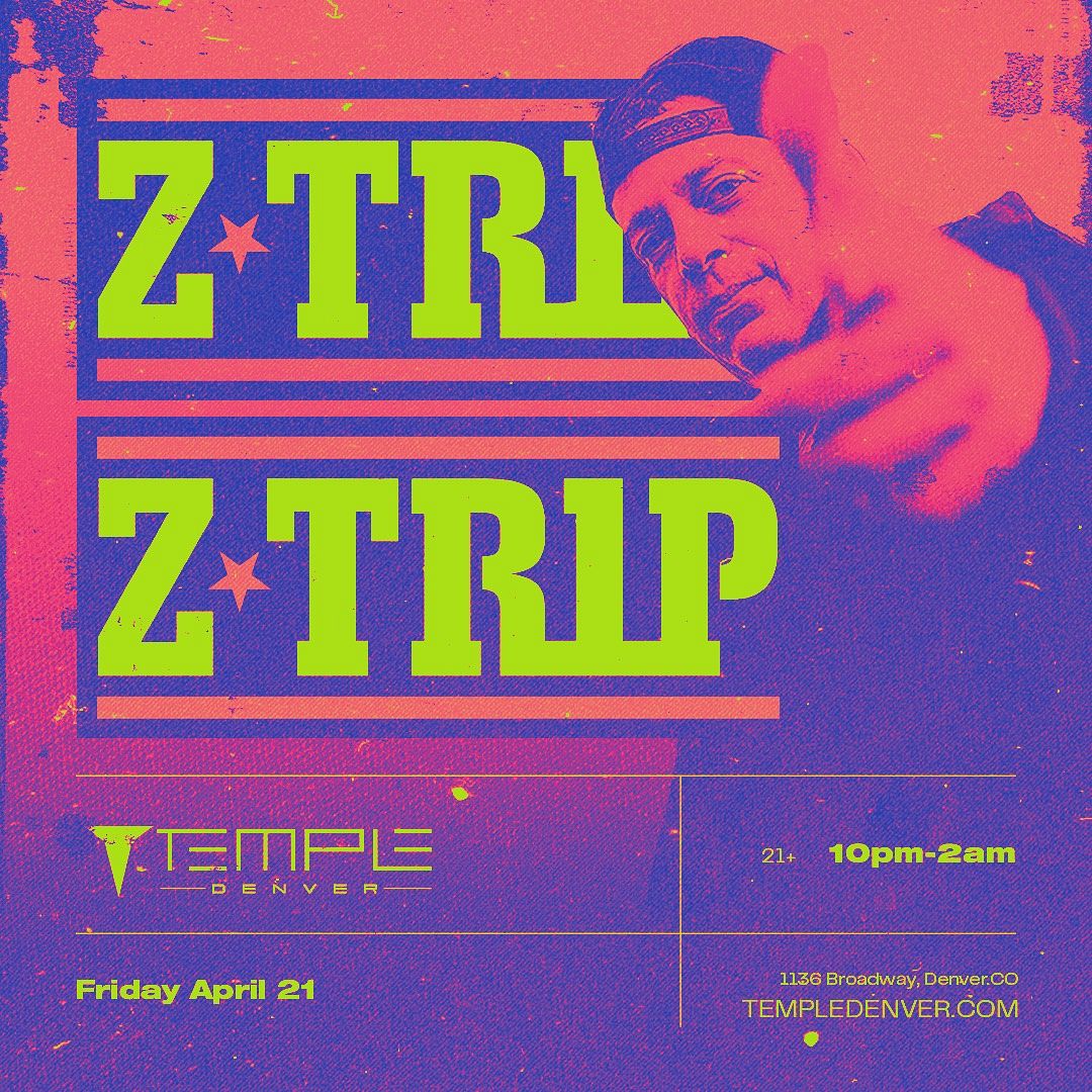 Z-Trip Tickets at Temple Nightclub in Denver by Temple Nightclub Denver ...