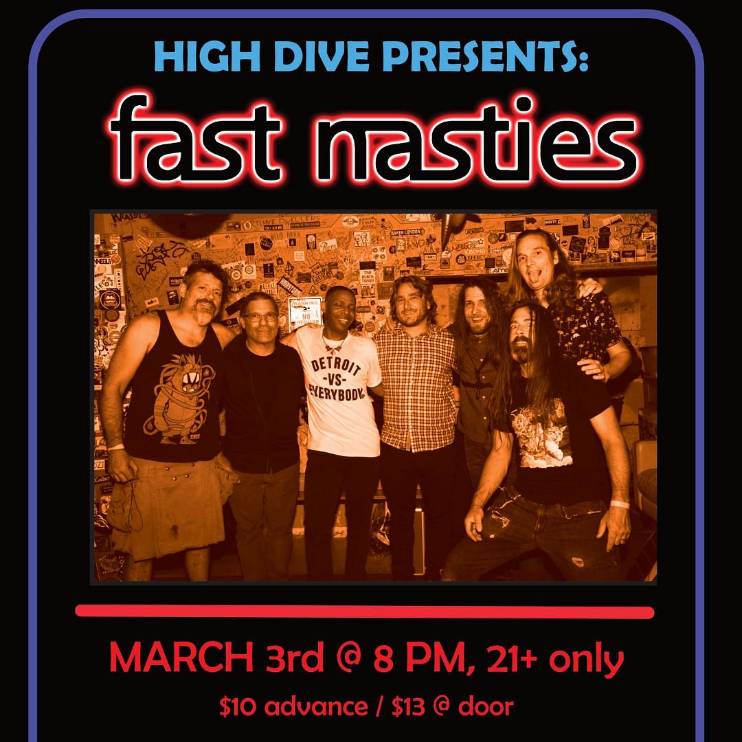 Fast Nasties w/ Mattlock and the Keys, Brittany Danielle Tickets at High Dive in Seattle by High ...