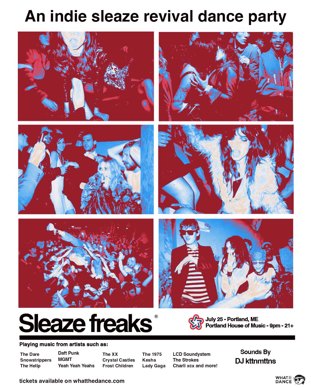 What The Dance Presents: SLEAZE FREAKS Tickets at Portland House Of ...