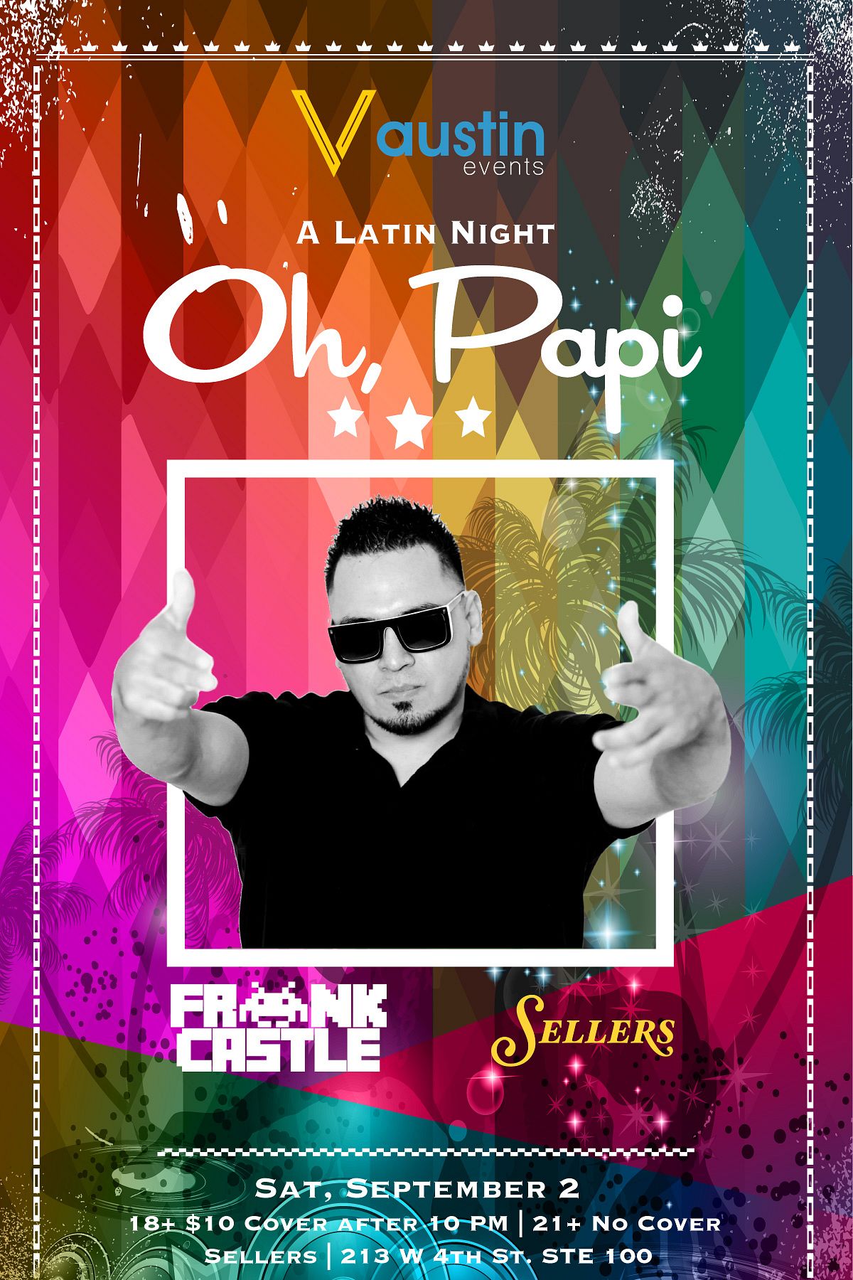Oh, Papi - Labor Day Latin Party Tickets at Sellers (Reserved) in ...