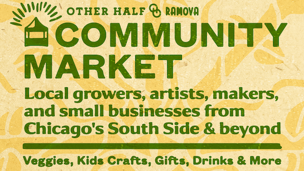 Ramova Community Market: August Tickets at Ramova Loft in Chicago by ...