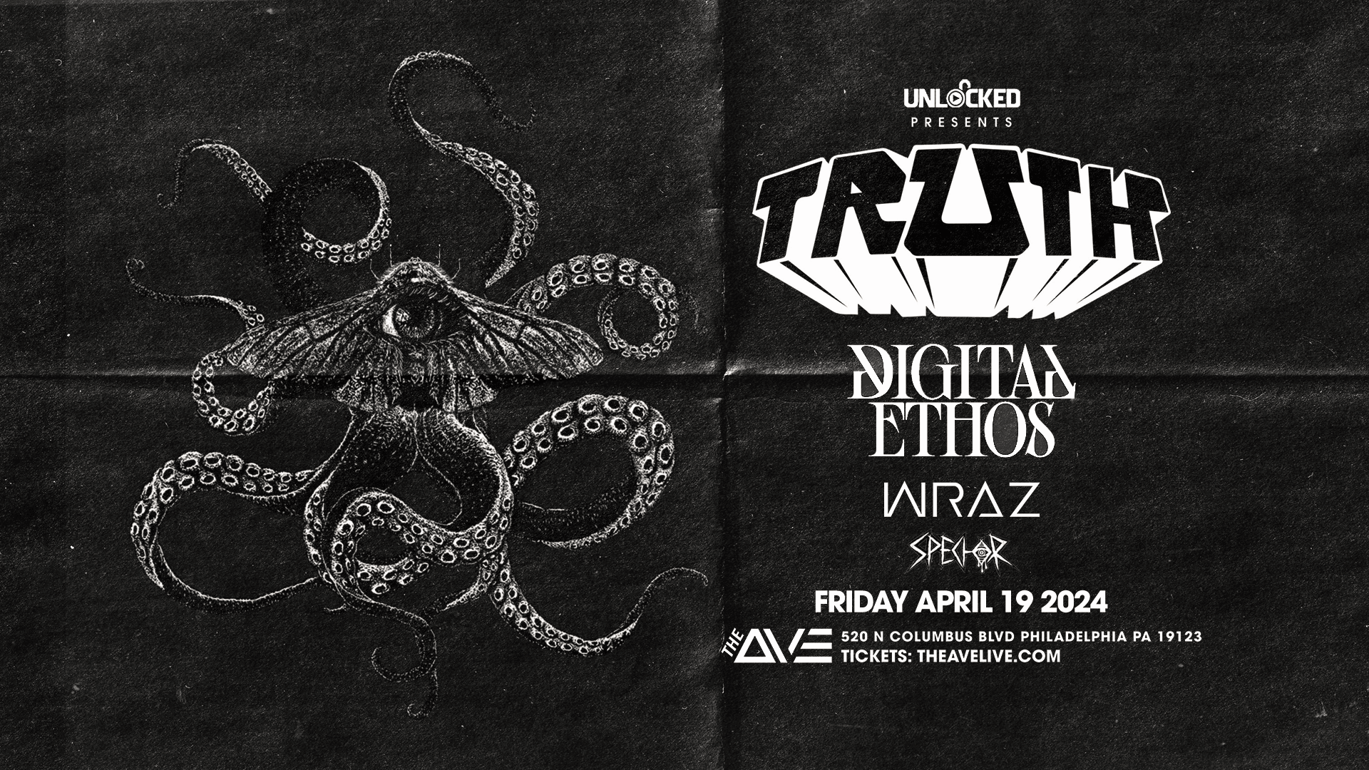 Truth Tickets at The Ave Live in Philadelphia by Unlocked Presents | Tixr