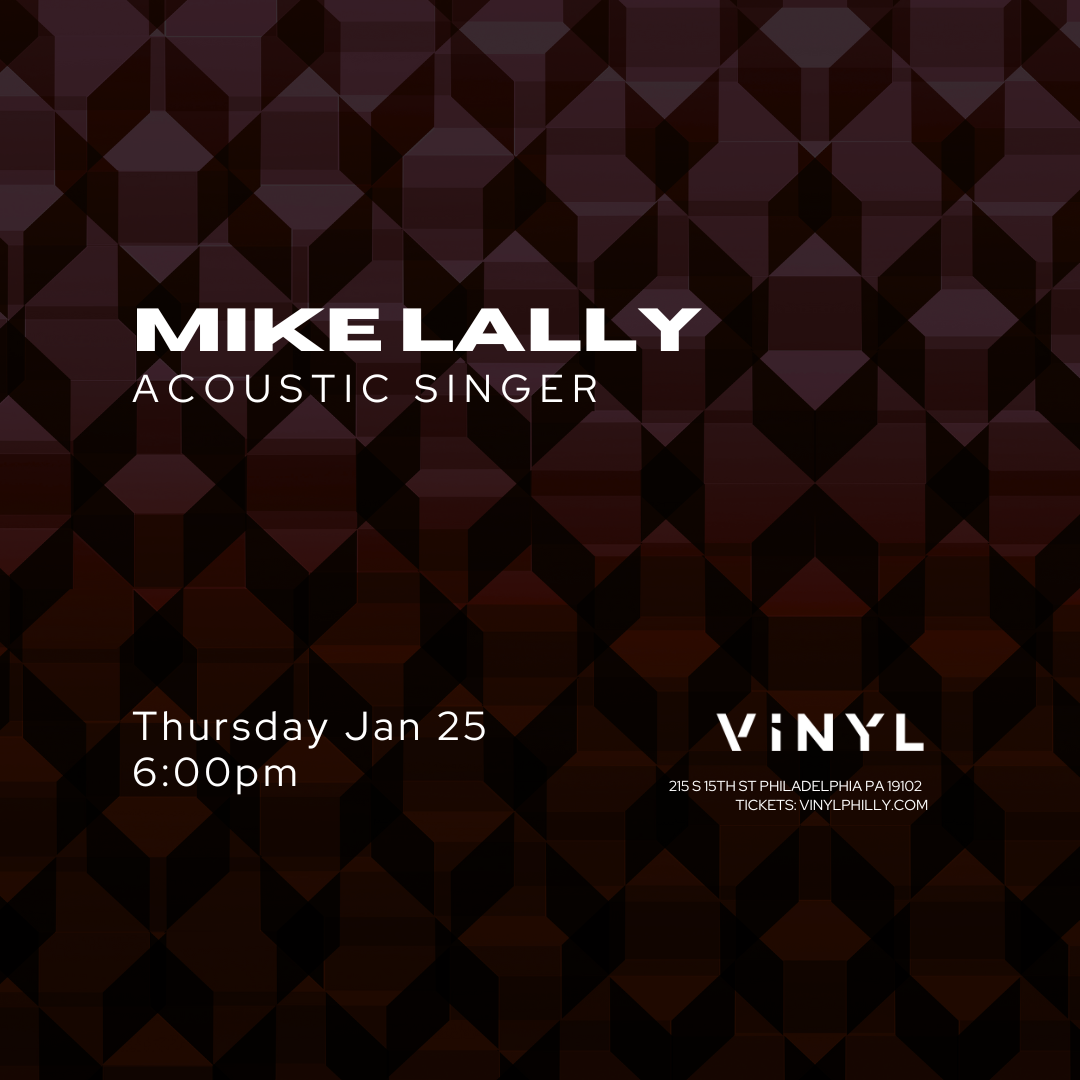 Mike Lally Tickets at VINYL in Philadelphia by Vinyl | Tixr