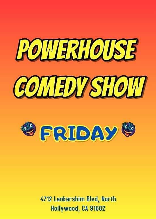 Power House Comedy Tickets at Ha Ha Comedy Club in Los Angeles by Haha ...