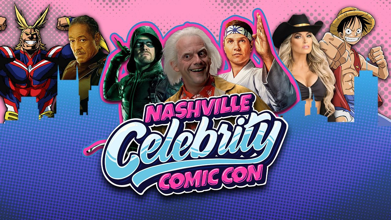 Nashville Celebrity Comic Con - Tickets Tickets at Music City Convn in ...