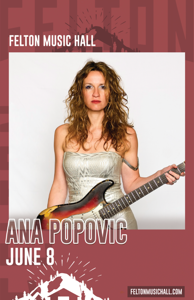 Ana Popovic Tickets at Felton Music Hall in Felton by Felton Music Hall ...