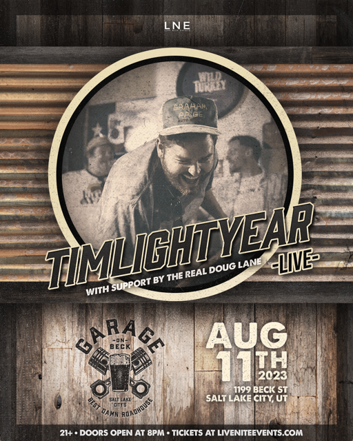 Timlightyear at Garage on Beck Tickets at Garage On Beck in Salt Lake ...