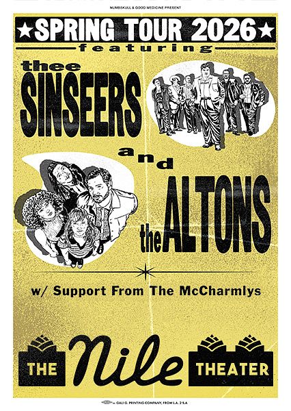 THE ALTONS & THEE SINSEERS Tickets at The Nile Theater in Bakersfield ...