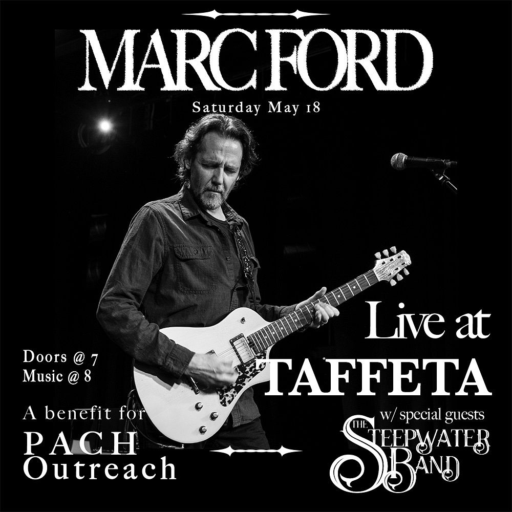Marc Ford with guests The Steepwater Band Tickets at Taffeta Music Hall ...