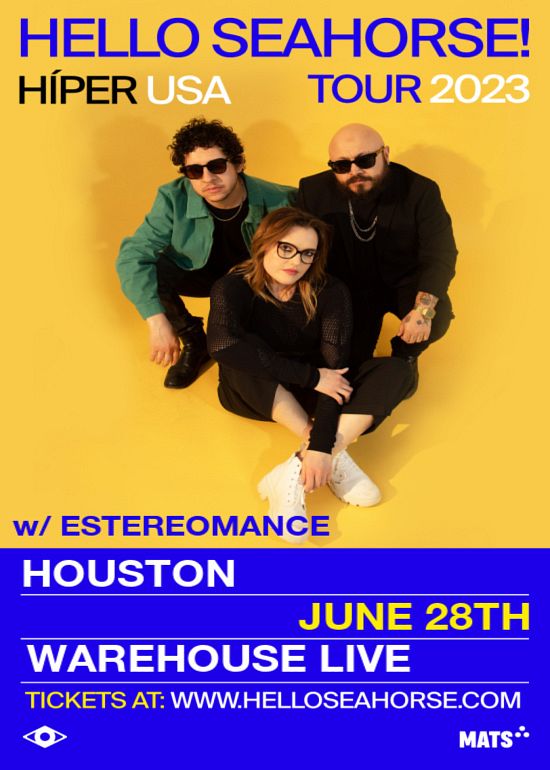 HELLO SEAHORSE Tickets at The Studio at Warehouse Live in Houston by ...
