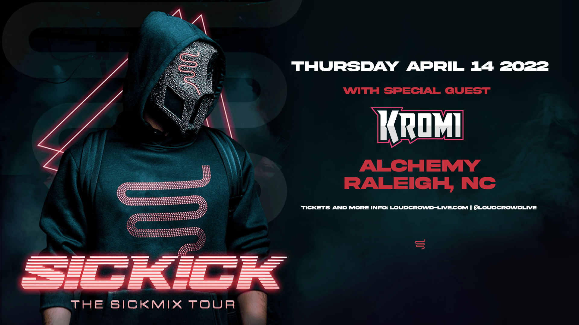 Sickick Tickets at Alchemy in Raleigh by Loud Crowd Raleigh/Durham | Tixr