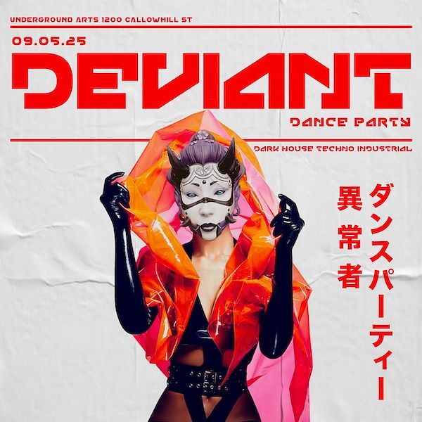 Deviant Dance Party Tickets at Underground Arts in Philadephia by ...
